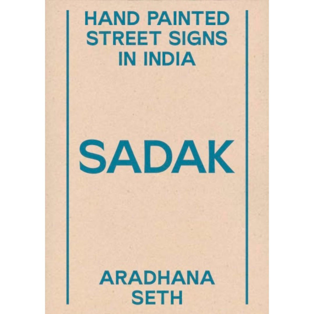 Sadak: Hand Painted Street Signs in India by Aradhana Seth – ARTISANS'